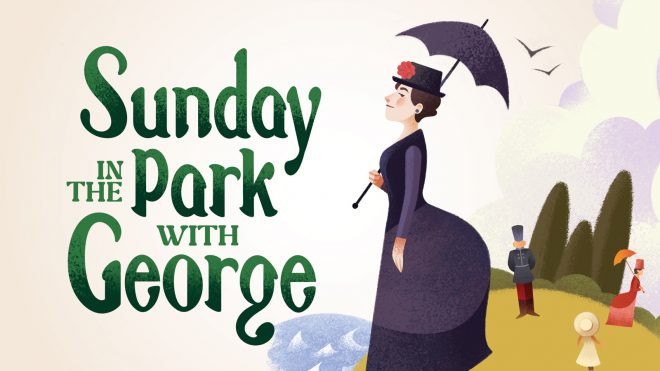 Sunday in the Park with George | Paramount Theatre